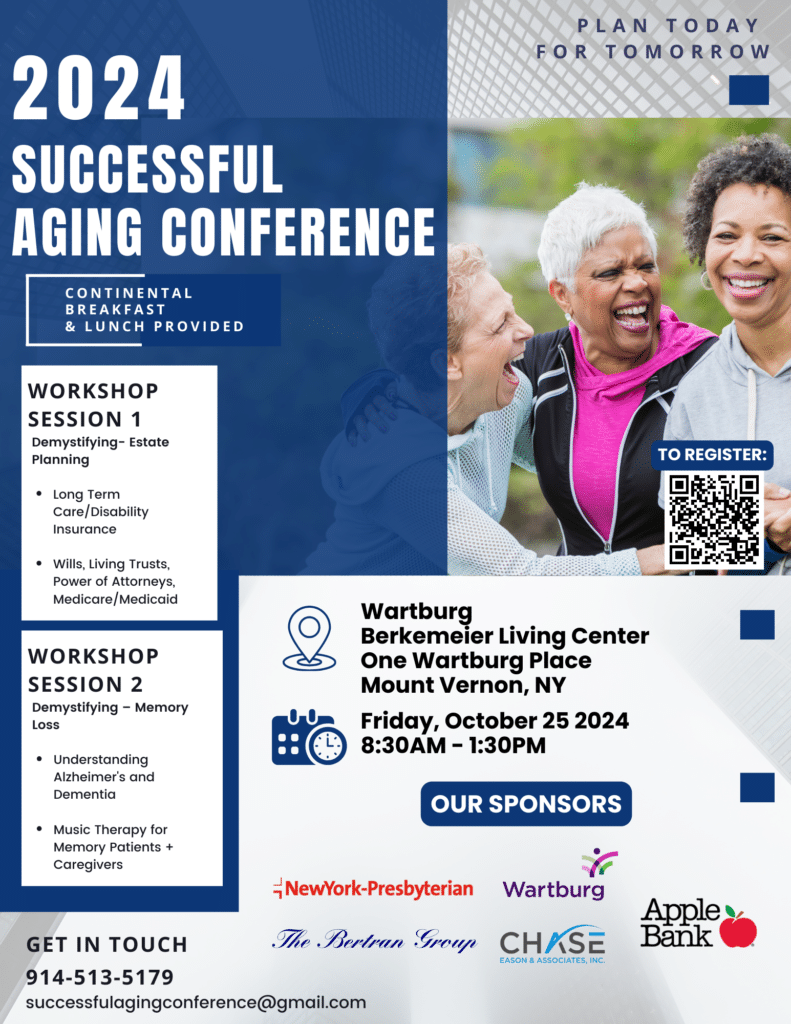 Wartburg - Riverdale & Bronxville, NY - 2024 Successful Aging Conference - Plan Today for Tomorrow